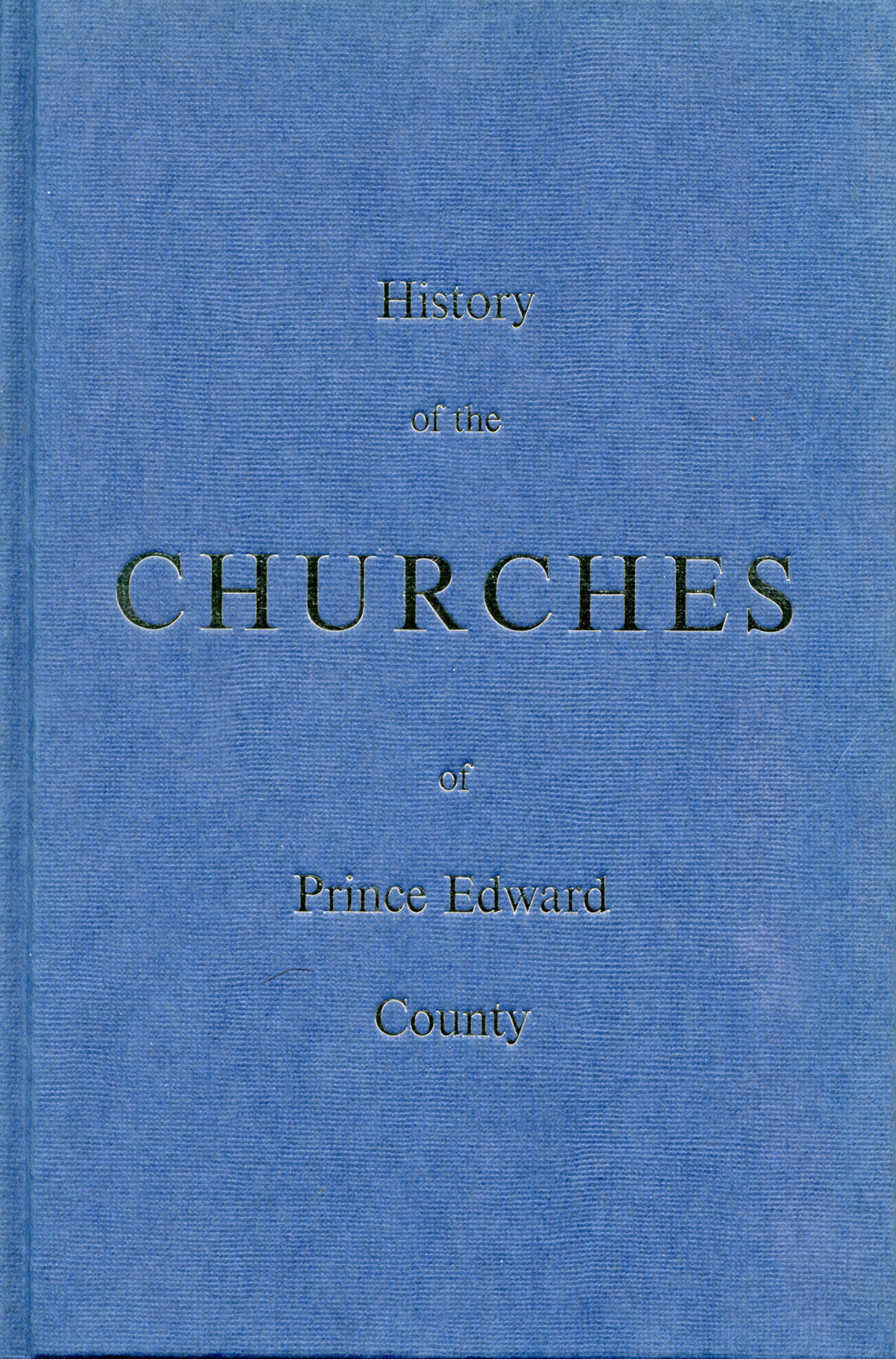 History of the Churches of Prince Edward County – Prince Edward County ...